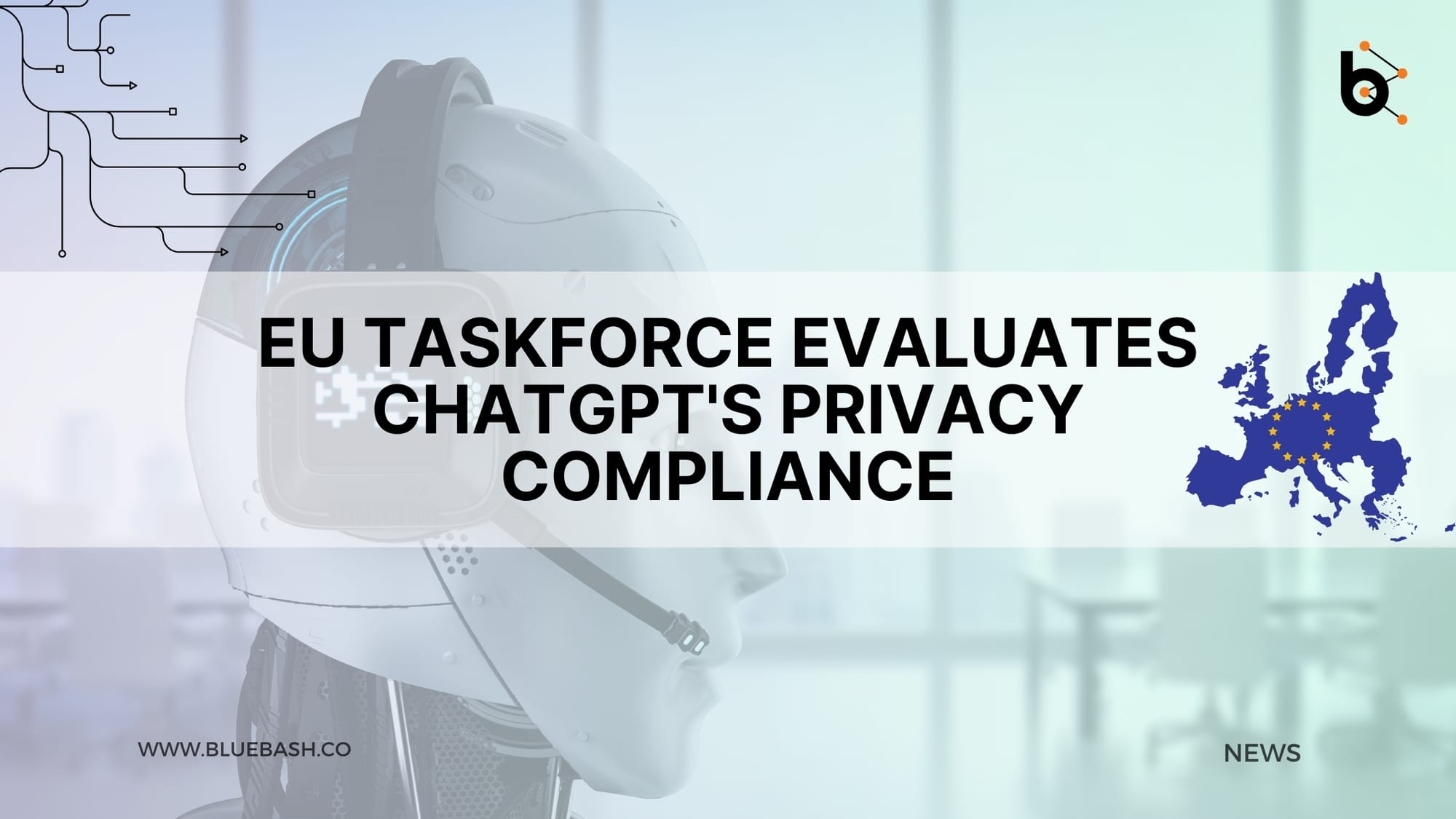 EU Reviews ChatGPT's GDPR Compliance Issues