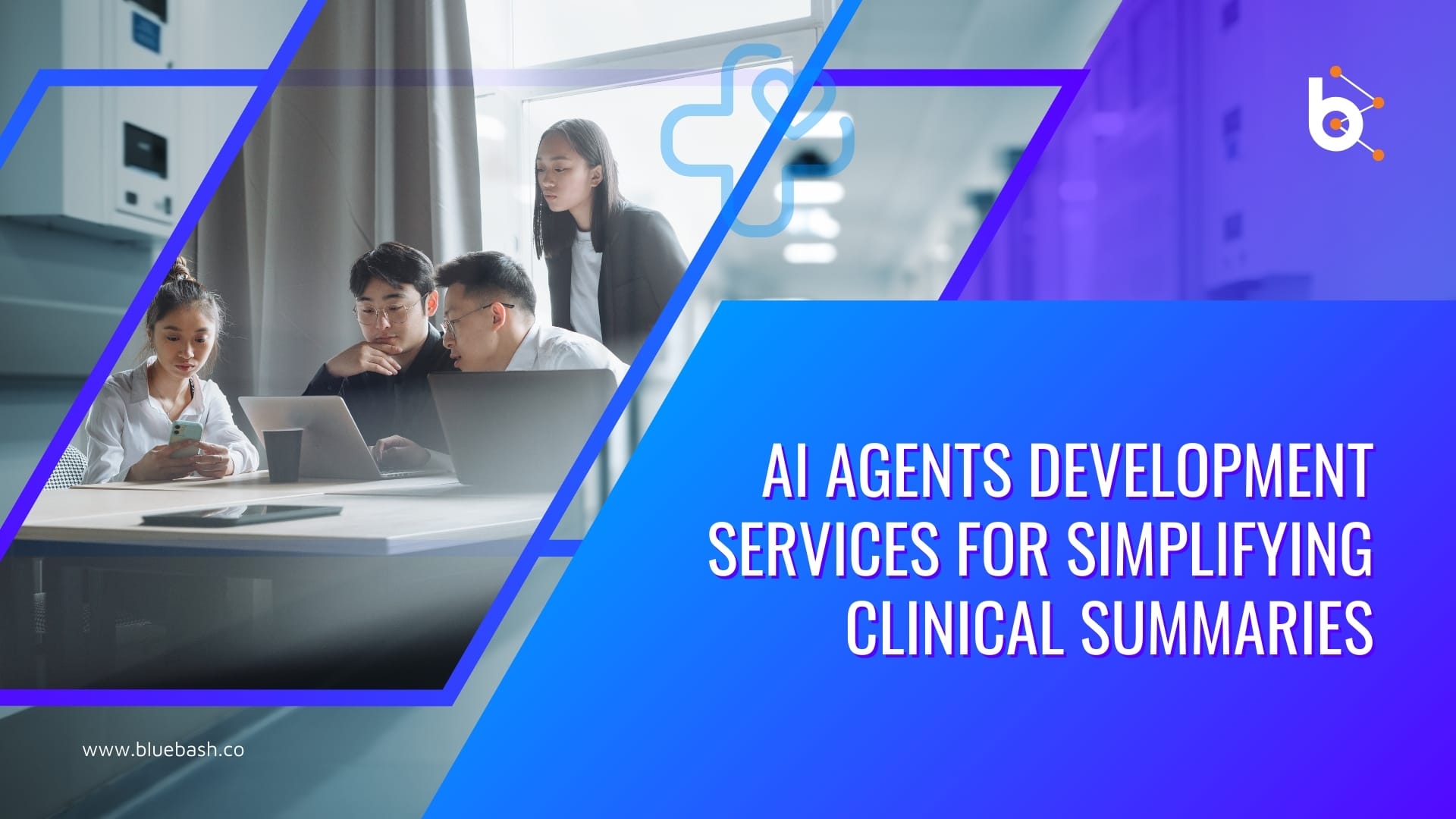 AI Agent Development service for Clinical Summaries | Bluebash