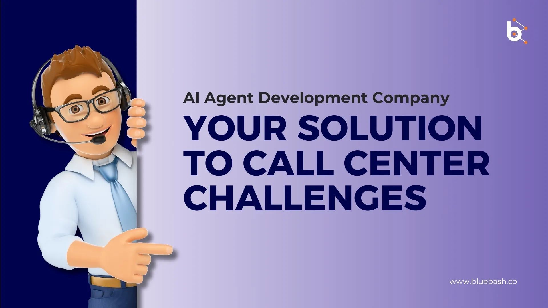 Enhance Call Centers With Ai Agent Development Bluebash