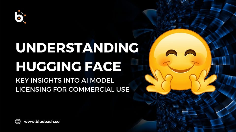 Understanding Hugging Face: AI Model Licensing Guide